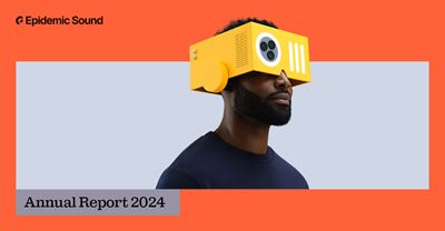 Epidemic Sound publishes its 2024 Annual Report and Sustainability ...
